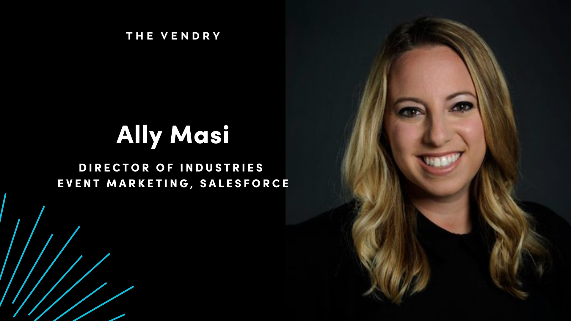 Salesforce’s Director of Industries Event Marketing, Ally Masi, on ...